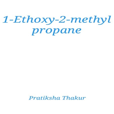 1-Ethoxy-2-methyl propane | PDF | Chemistry | Science