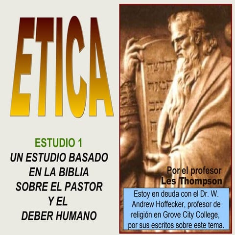 1 Etica Pastor Y Deber Humano | PPT