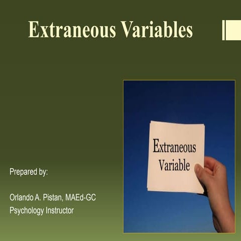 Extraneous Variables In Experiments Ppt