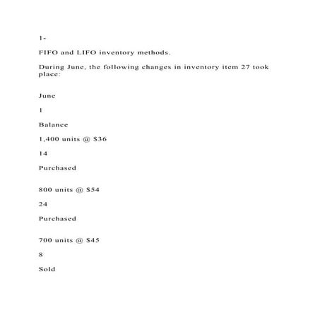 1-FIFO and LIFO inventory methods.During June, the following.docx ...