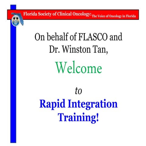 Welcome to FLASCO Rapid Integration Training 2018 | PPTX