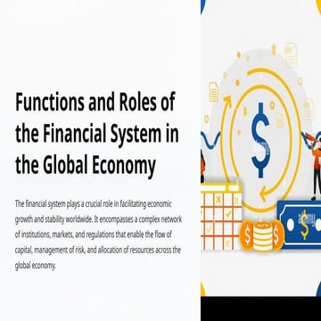 1- Functions-and-Roles-of-the-Financial-System-in-the-Global-Economy.pptx