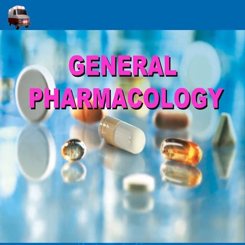 General pharmacology | PPT