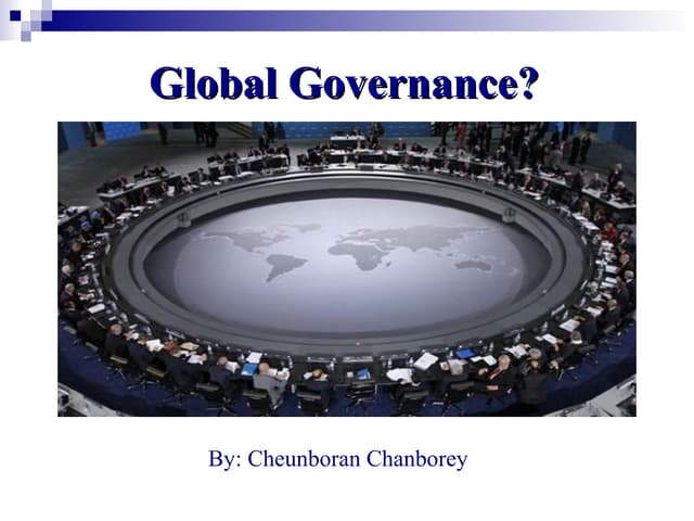 Contemporary Global governance | PPTX