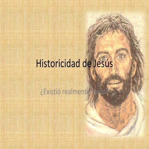 Historicidad de jesús | PPT