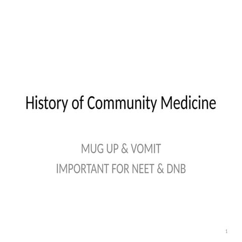 What is History of Community Medicine.pptx