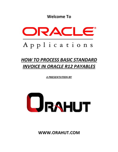6-PROCESSING A PURCHASE ORDER MATCHED INVOICE IN ORACLE R12 PAYABLES MODULE | PDF