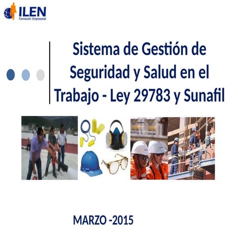 Safety ILEN-SGSST_SUNAFIL MARZO 2015.pptx