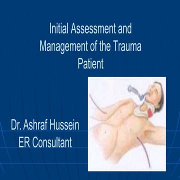 1- Initial Assessment and Management of the Trauma Patient.pptx