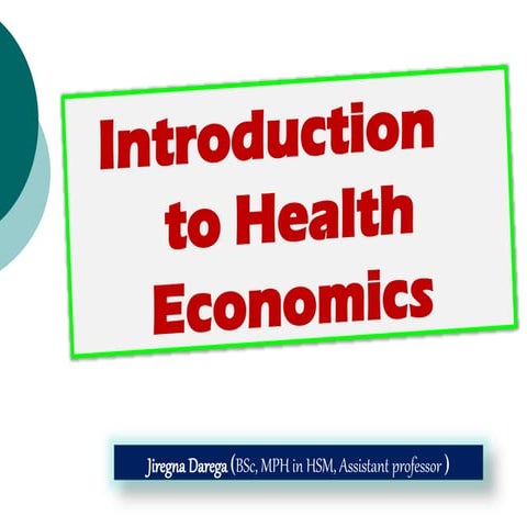 1- Introduction to Health Economics.pptx