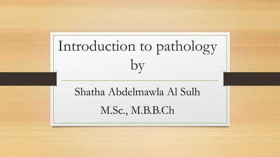 Introduction to Pathology | PPT