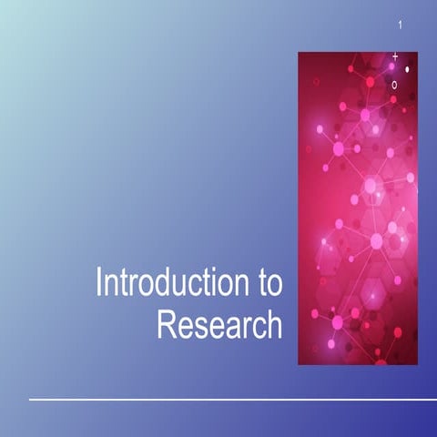 1 - INTRODUCTION TO RESEARCH .pptx