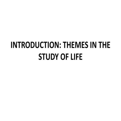 ZOO1-Introduction:Themes in the study of Life | PPT