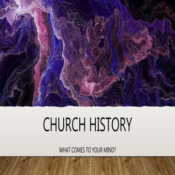 Intro to Church History | PPTX