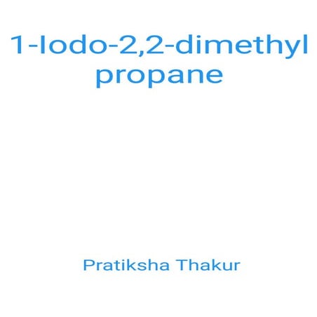 1-Iodo-2,2-dimethyl propane | PDF | Free Download