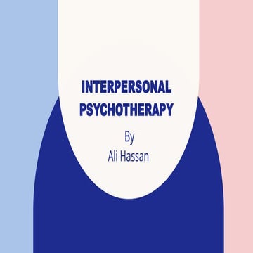 Interpersonal Psychotherapy, clinical psychology | PPT