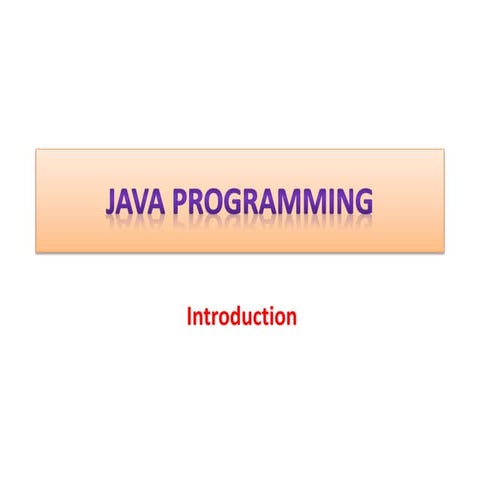 1 Java Programming Introduction Pptx Programming Languages Computing 5539