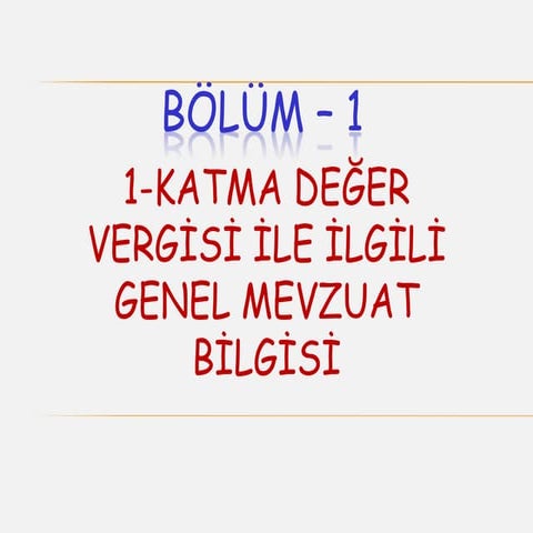 1 kdv genel hükümler | PPT