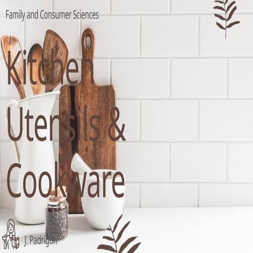 1 Kitchen Utensils And Cookware Pres Pptx