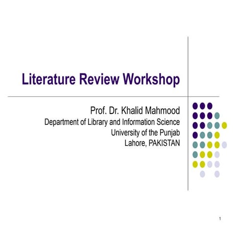 1 literature review workshop-khalid | PPT