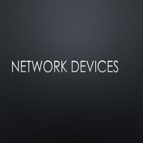 1- Network Devices pertemuan ke 4.pdf