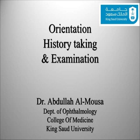 1- Orientation,history taking and examination.pdf