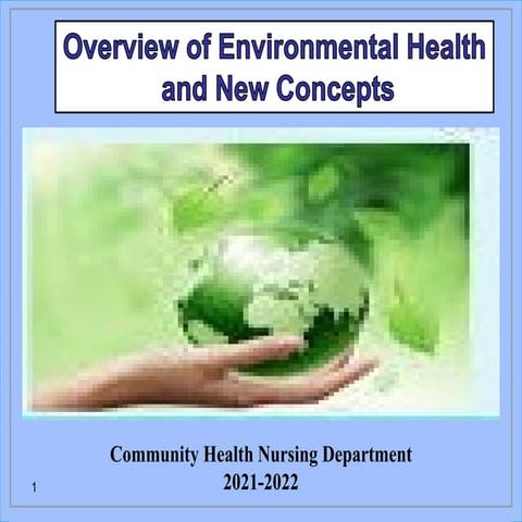 1- Overview of Environmental Health and New Concepts 21-22 معدل.pdf