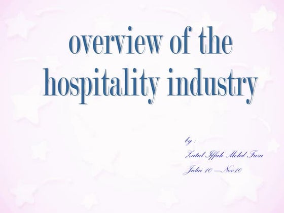 What Are The Scope Of Hospitality Industry? | PPT