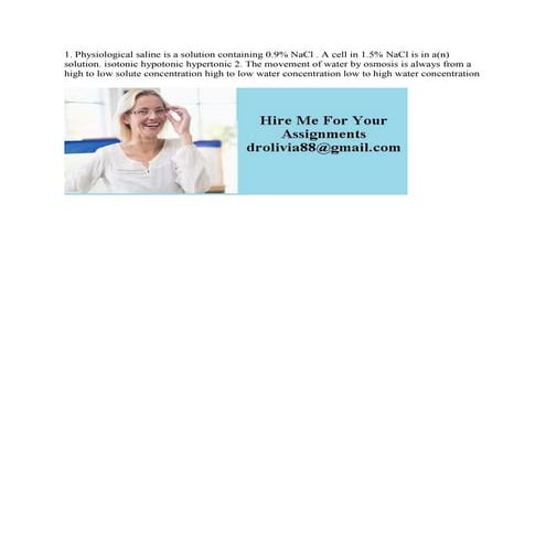 1- Physiological saline is a solution containing 0-9-NaCl- A cell in 1.docx