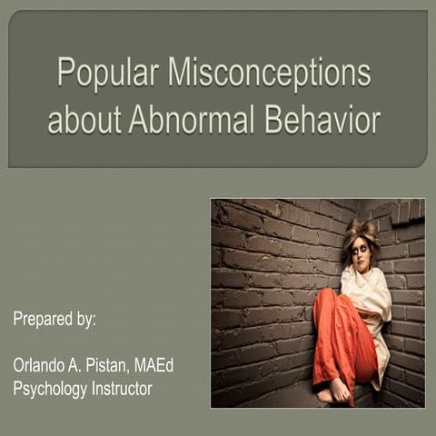 Popular Misconceptions on Abnormal Behavior | PPTX