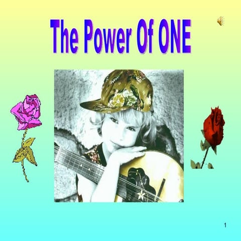 The Power of ONE | PPT