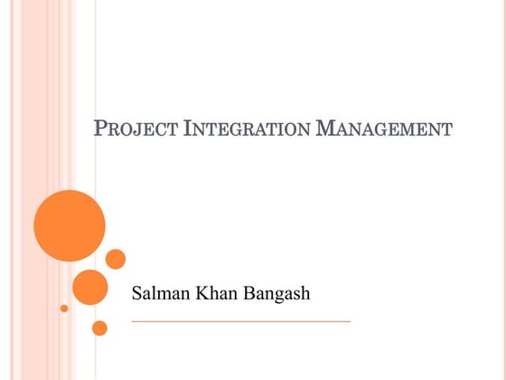 Project integration management | PPTX | Developmental Sites | Real Estate