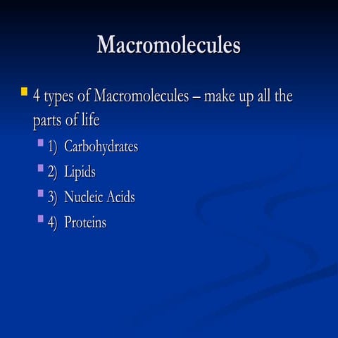 1 - Review of macromolecules in biology.ppt