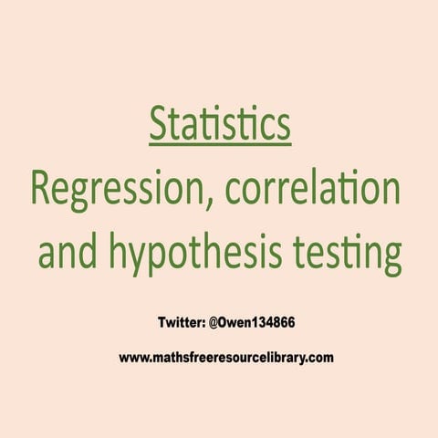 1)-S---Regression--correlation-and-hypothesis-testing.pptx