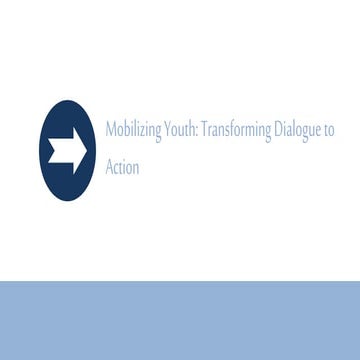 Mobilizing Youth: Transforming Dialogue to Action | PDF | Technology ...