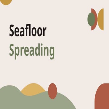 1-SEAFLOOR-SPREADINGGGGGGGGGGGGGGGGGGGG.pptx