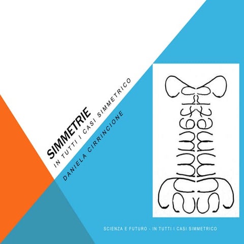 Incontro 2 - Le simmetrie | PPTX