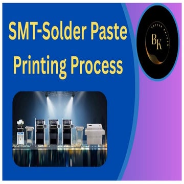 1-SMT_Solder_Paste_Printing_Process-PPT.pptx