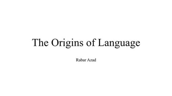 The origins of language | PPT