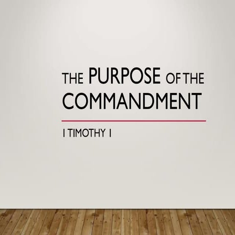 1 - The Purpose Of The Commandment.ppt | Christianity | Religion ...