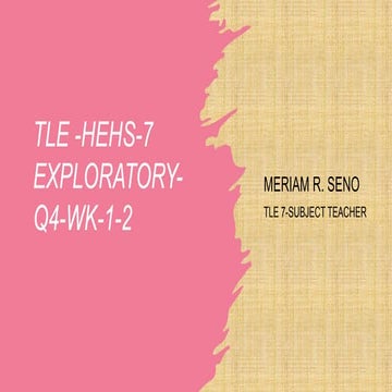 1-TLE -HEHS-7 EXPLORATORY-Q4-WK-1-2.pptx