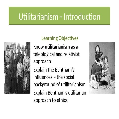 Utilitarianism by jermy bentham and j.s. mill and their concerpt on ...