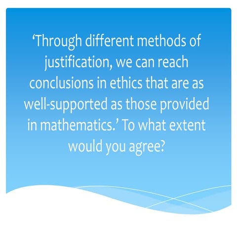 10. ethics and mathematics | PPTX