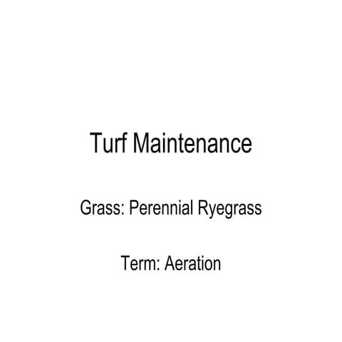 Turf Maintenance | PPT