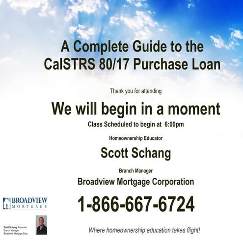 A Complete Guide to the CalSTRS 80/17 Home Purchase Loan | PPT