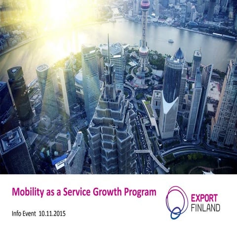 Mobility as a Service Growth Program, Nov 10, 2015 | PDF