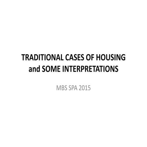 10. Traditional cases of housing | PDF