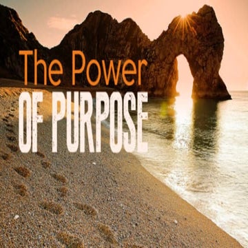 The Power of Purpose, 10/2/16 | PPT