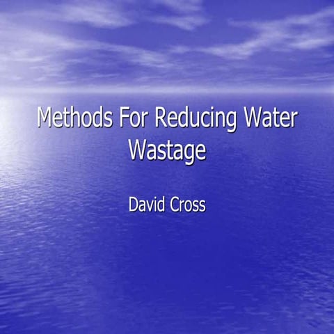 methods for reducing water wastage | PPTX