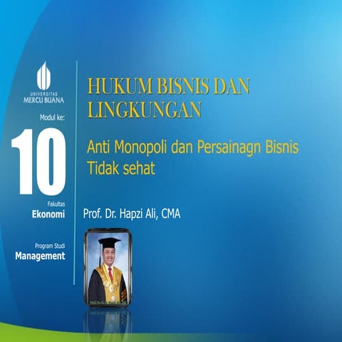 HBL10. Muhammad Rizal Ramadhan, hapzi ali, modul 10 hbl, anti monopoli persaigan bisnis tidak ...